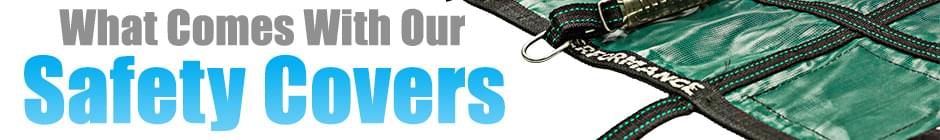 What's Included With My Safety Cover | Pool Supplies Canada